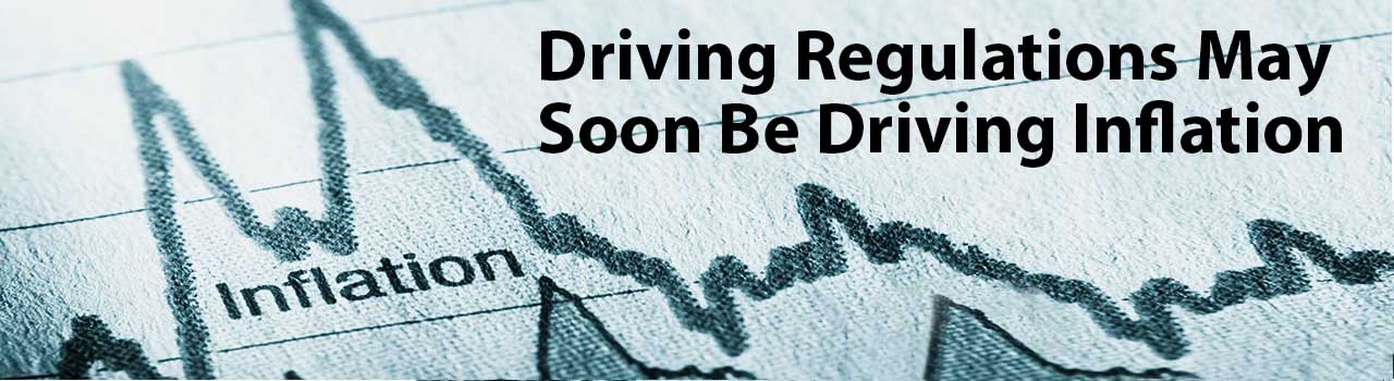 Driving Regulations May Soon Be Driving Inflation Smith's Gardentown